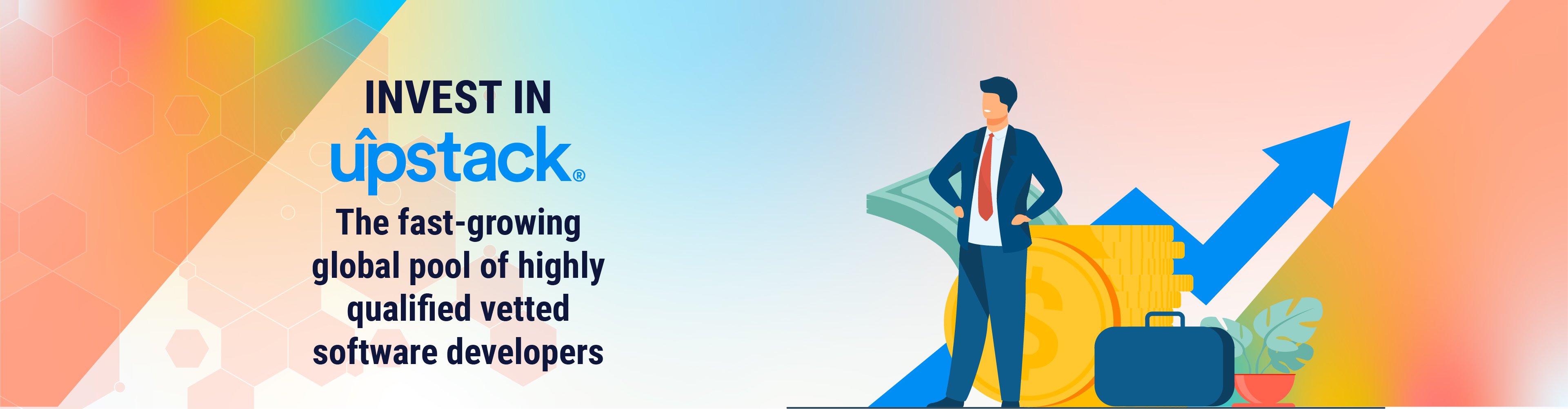 Investment Opportunity In Upstack